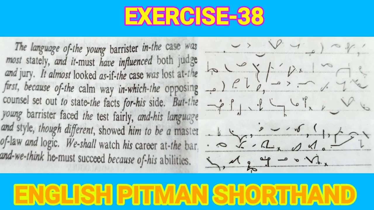 Pitman book exercise 38 Dictation 60 wpm - YouTube