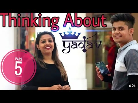 What Delhi Girls Think About Yadav part 5 || reaction video || by vipin ...