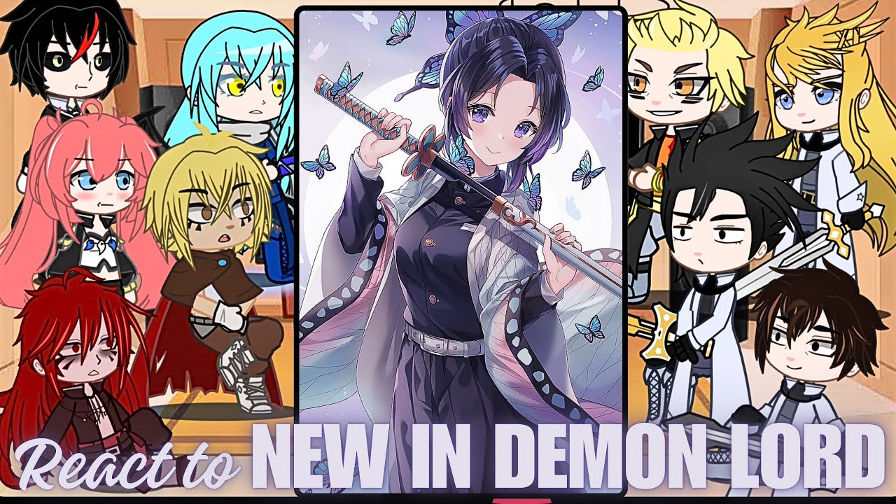 Rimuru Tempest react to Shinobu Kochō as demon lord | Gacha life ...