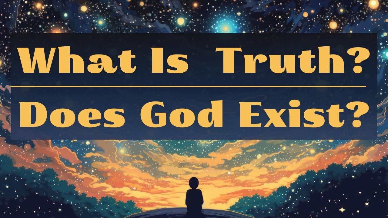 What Is Truth? - Jack Lipsey Does God Exist? - Dean Meadows - YouTube