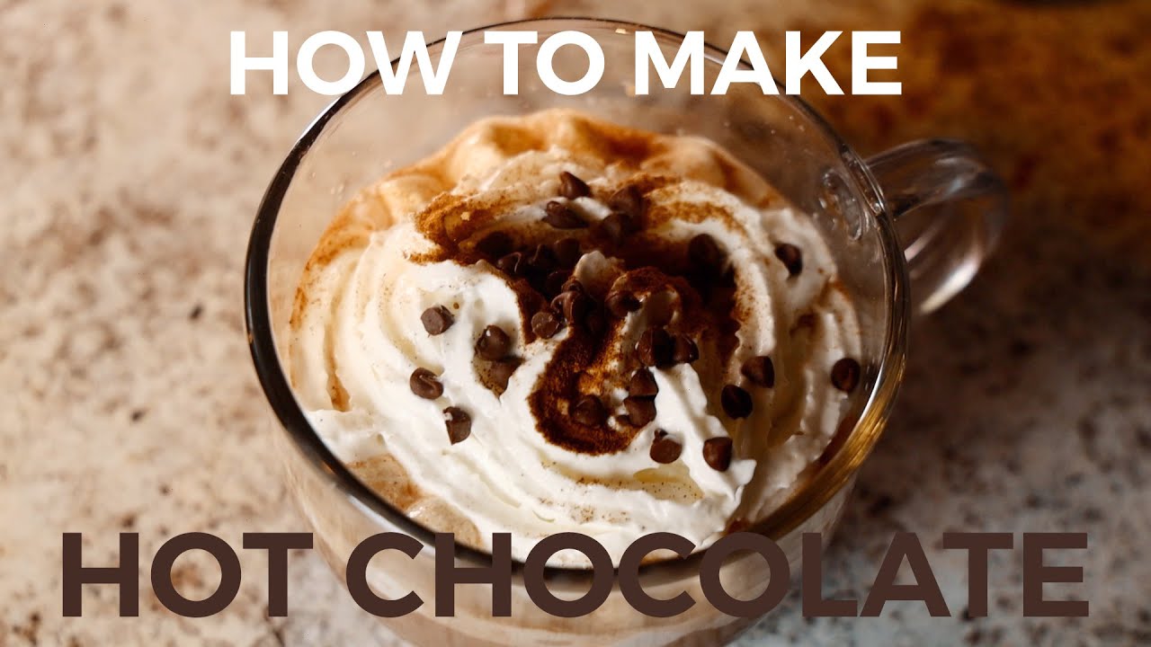 How To Make HOT CHOCOLATE | Cinematic Way - YouTube