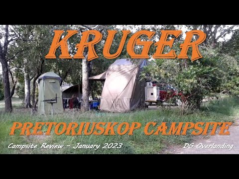 Campsite review - Pretoriuskop Rest Camp - Kruger National Park - South ...