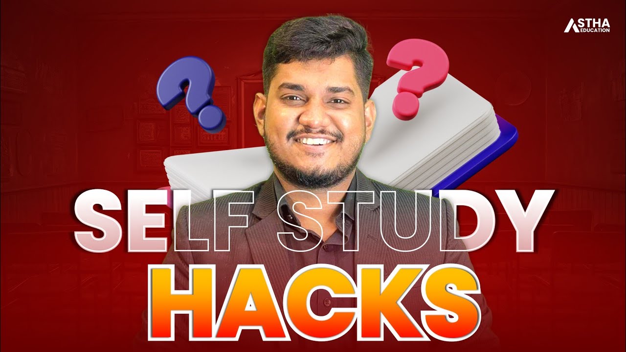 Self Study Hacks || Hasan Anam | Astha Education - YouTube