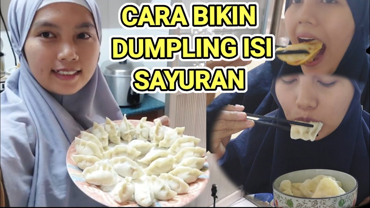 RESEP DUMPLING / PANGSIT CINA ISI SAYURAN ⁉️ MAKANAN DARURAT TKW TAIWAN ...