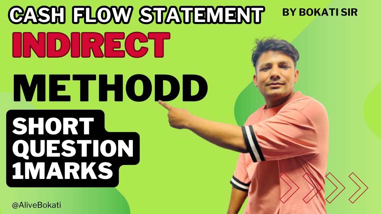 Cash Flow Statement Under Indirect Method || CFS Indirect Method ...