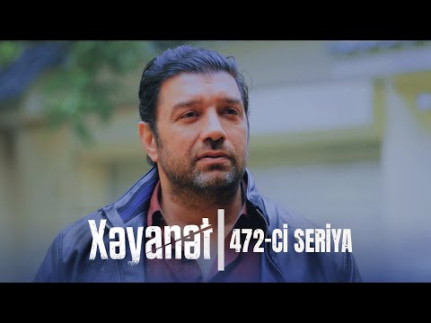 Xəyanət (3-cü mövsüm 472-ci Seriya)
