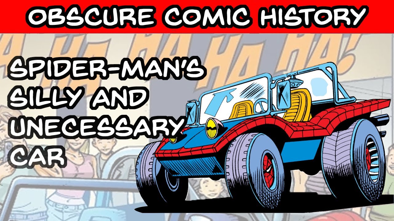 Spider-Man's Silly Car | The Spider Mobile | Obscure Comic History ...