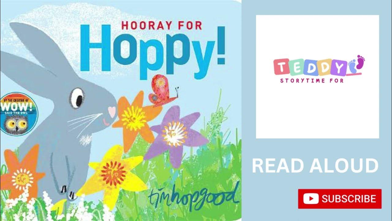 Hooray For Hoppy! | Tim Hopgood | Children's Books | - YouTube