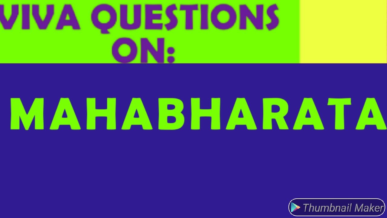 VIVA QUESTIONS ON MAHABHARTA#, #VIVA BASED QUESTIONS ON MAHABHARATA ...