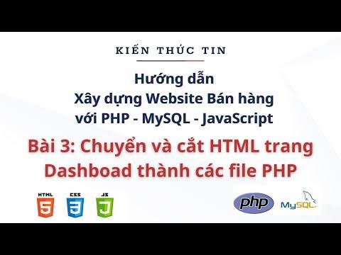 Xây dựng web bán hàng với PHP, MySQL - Bài 3: Chuyển giao diện HTML của ...