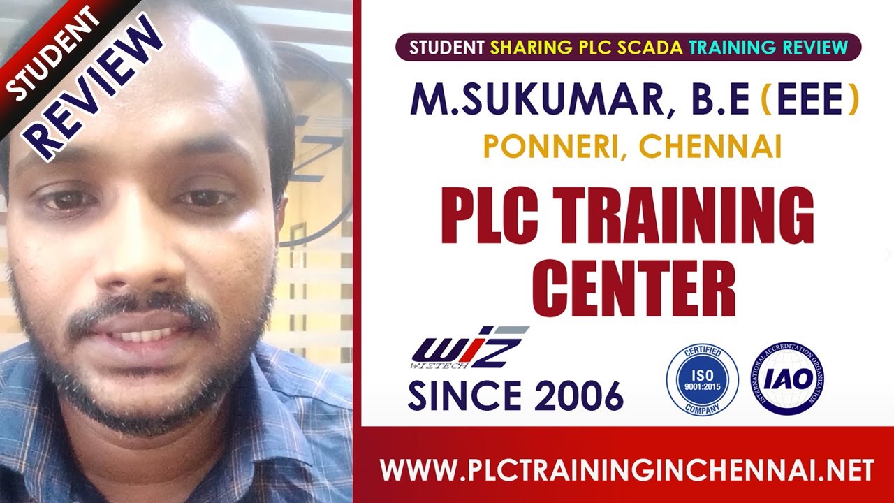 Student sharing PLC Scada Training Review | M.Sukumar B.E (EEE ...