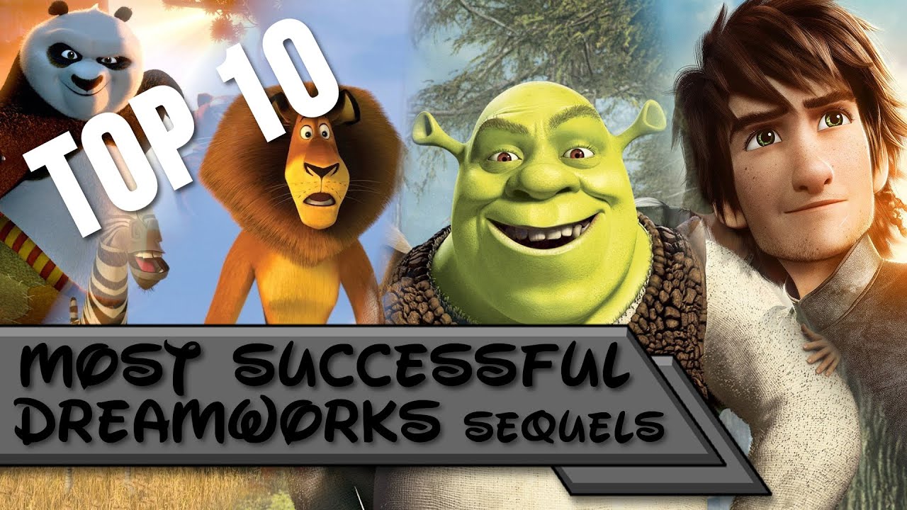 Top 10 | Most Successful DreamWorks Sequels - YouTube