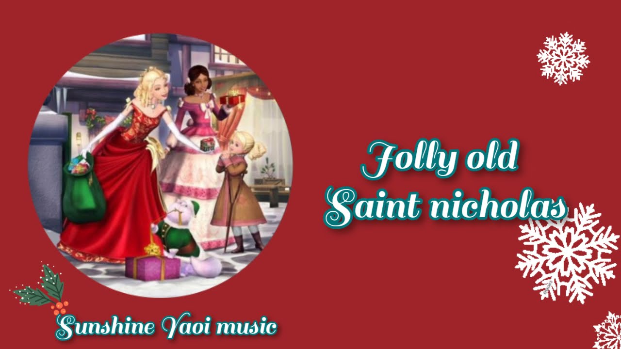 [Thaisub] Jolly old Saint Nicholas - Barbie in a Christmas Carol - YouTube