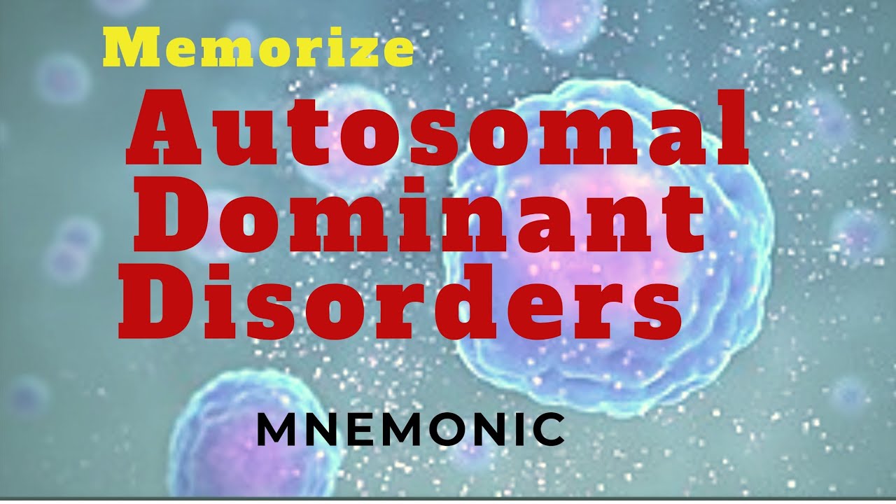 Autosomal Dominant Disorders mnemonic - YouTube