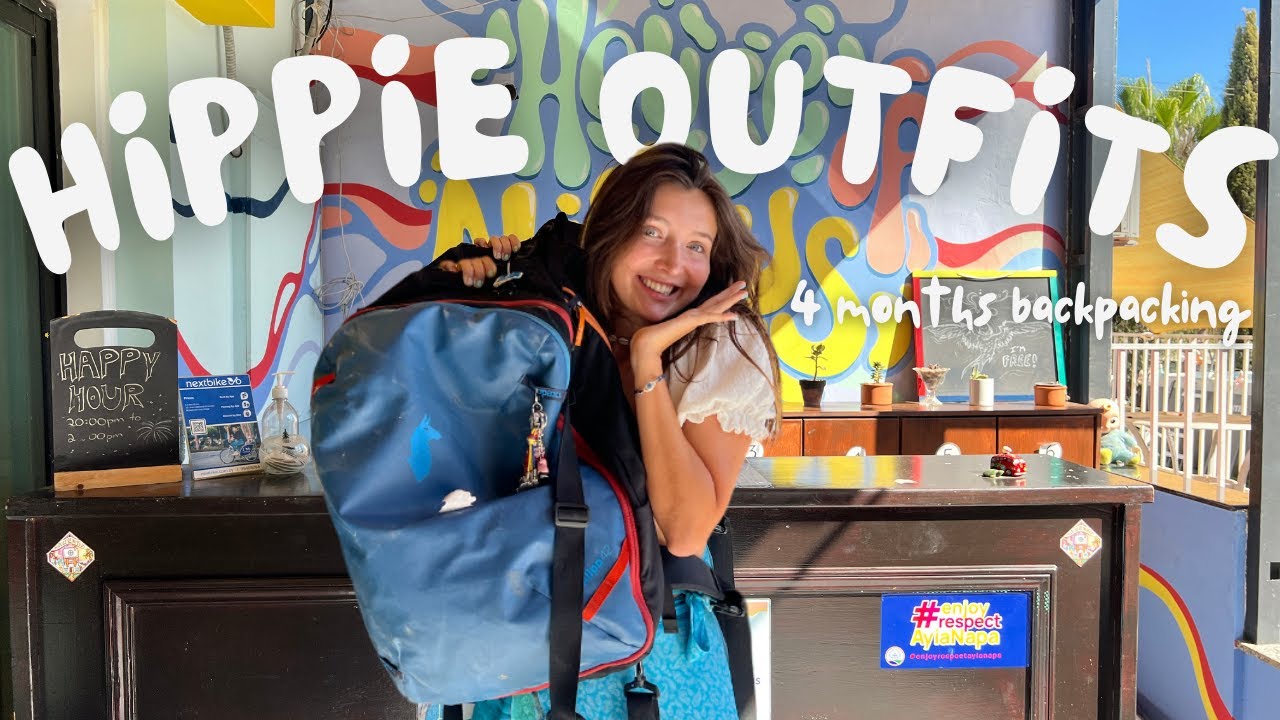 What I pack 4 months backpacking- Hippie outfits - YouTube