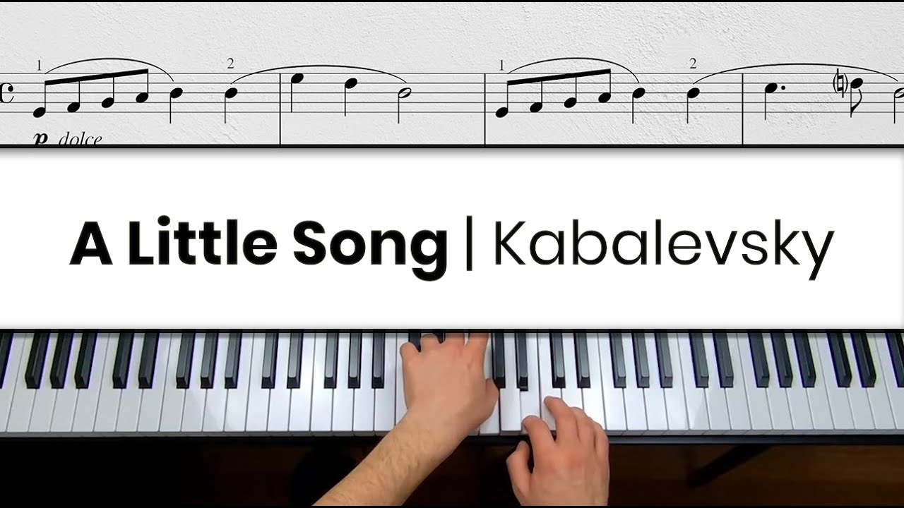 A Little Song, Op. 27 No. 2 by Dmitri Kabalevsky - YouTube