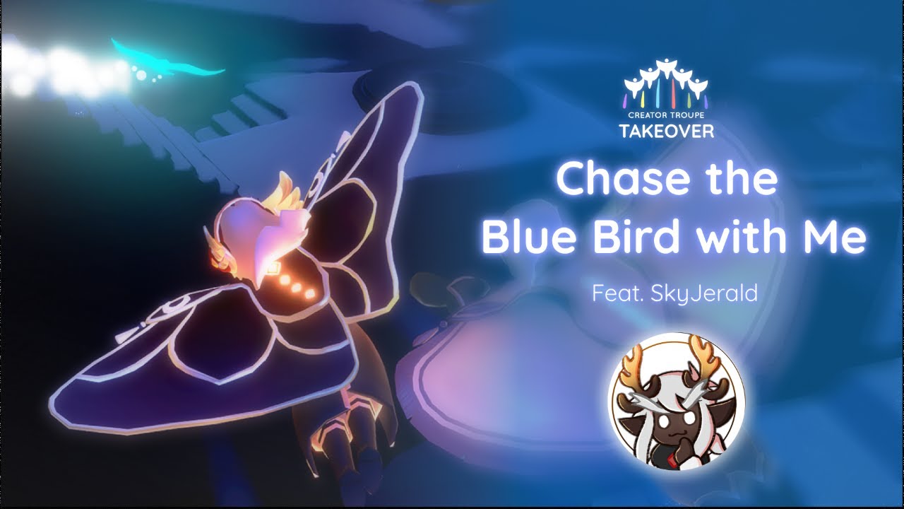 Chase the Blue Bird with Me feat. @SkyJerald - YouTube