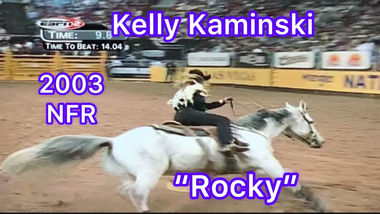 Kelly Kaminski & "Rocky" 2003 NFR Barrel Racing - YouTube
