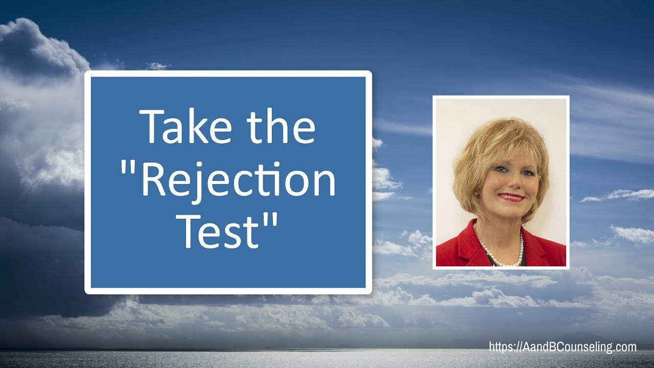 Take the Rejection Test - YouTube