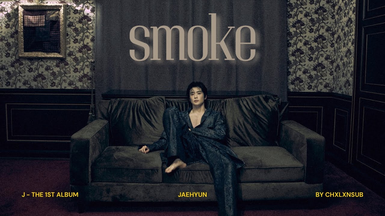 THAISUB/แปลไทย JAEHYUN 'Smoke' - YouTube