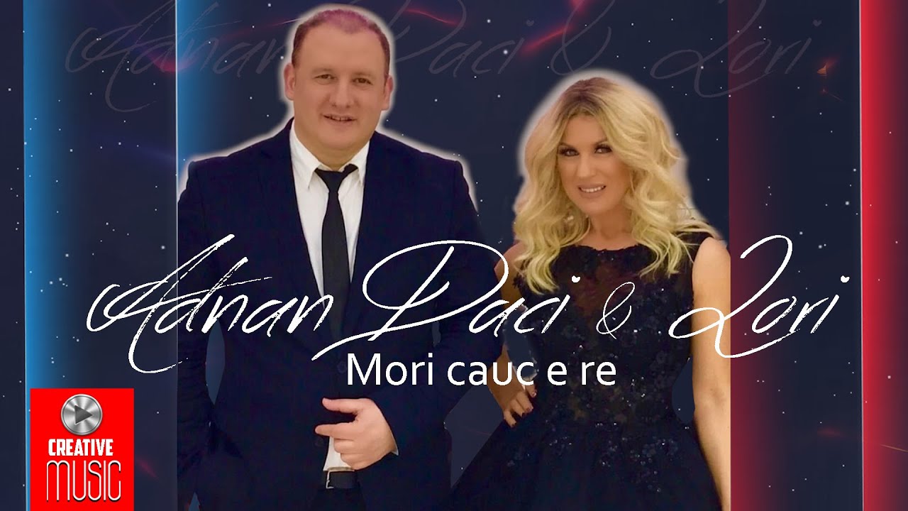 Adnan Daci & Lori - Mori cauc e re - YouTube