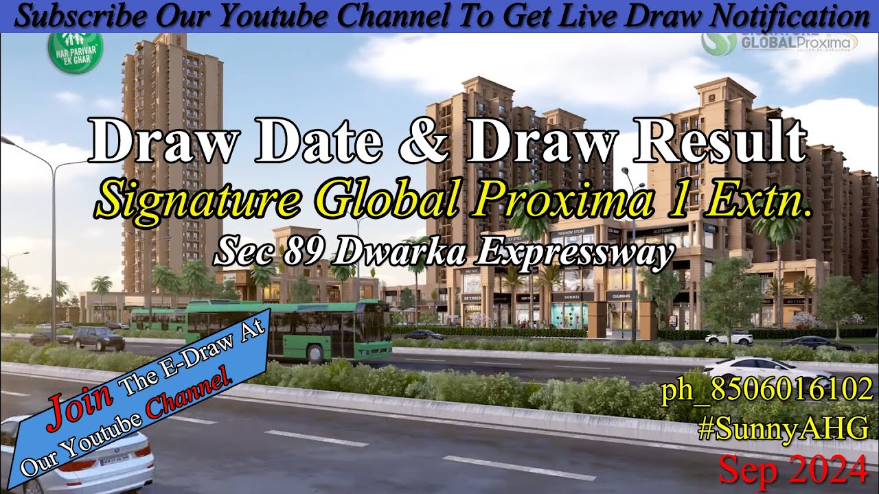Draw Of Proxima 1 Extn. Sec 89 Live E-Draw Signature Global | Live Draw ...
