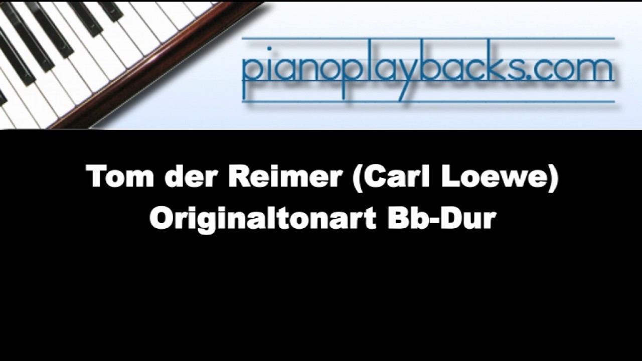 Tom der Reimer (Carl Loewe) Playback Instrumental Bb-Dur Demo - YouTube