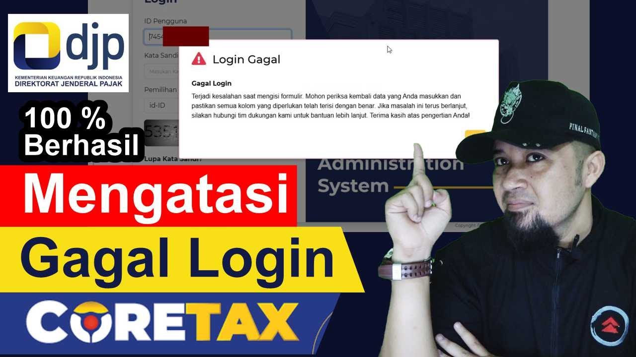 Pasti Berhasil !!! Cara Mengatasi Gagal Login di Aplikasi Coretax ...