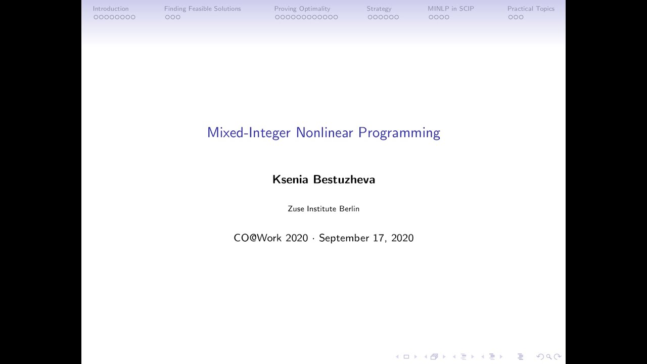 Ksenia Bestuzheva - Mixed Integer Nonlinear Programming - YouTube
