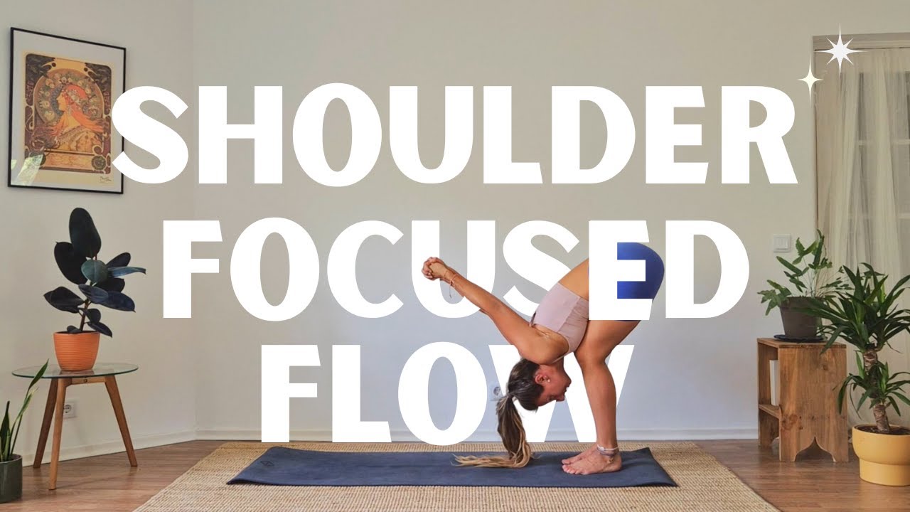 15 Minute Shoulder Opening Yoga Flow | Release Tension & Open Your ...