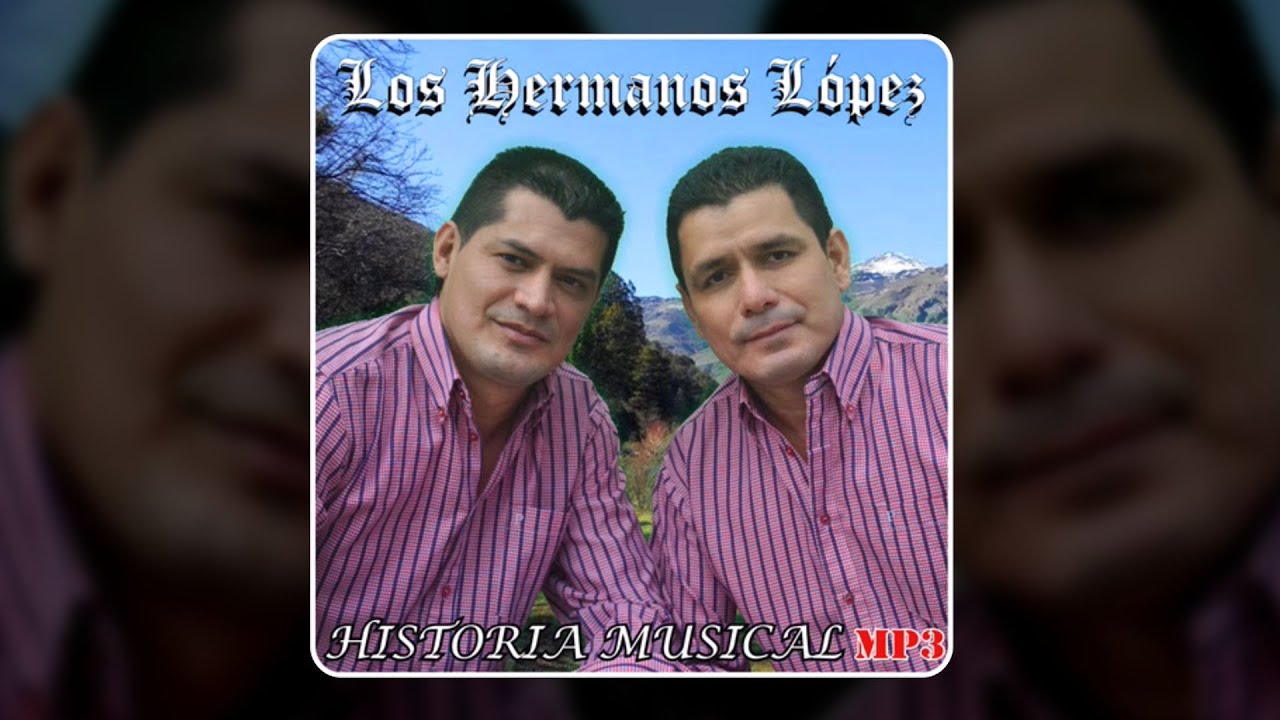 Los Hermanos Lopez - Aventurera | Música Popular - YouTube