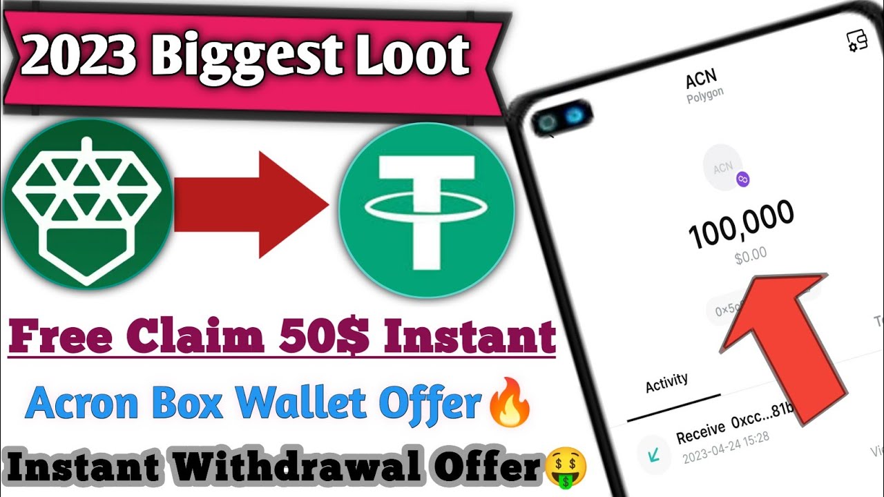 50$ Instant Withdrawal Airdrop 🤑 Acron Box Wallet Offer | Acron Wallet ...