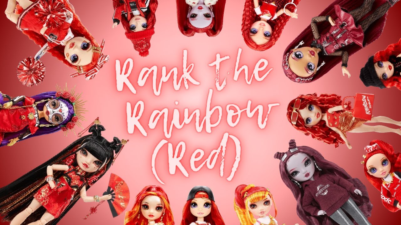 Rank the Rainbow Part 2: ️ Red ️ Ranking Rainbow High Dolls by Color ...