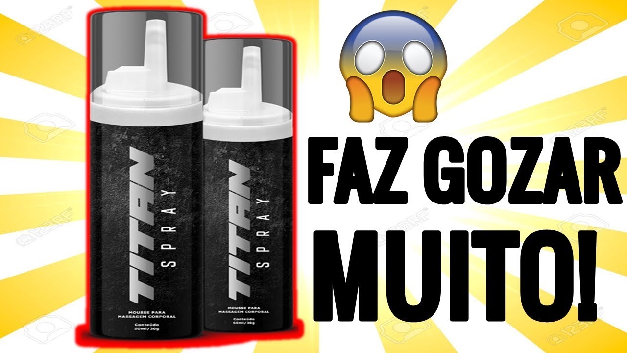 TITAN SPRAY FUNCIONA MESMO? TITAN SPRAY FUNCIONA DE VERDADE? TITAN ...