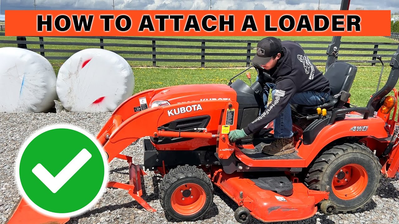 How to Attach a Loader to a Tractor #kubota #howto #homestead #farming ...