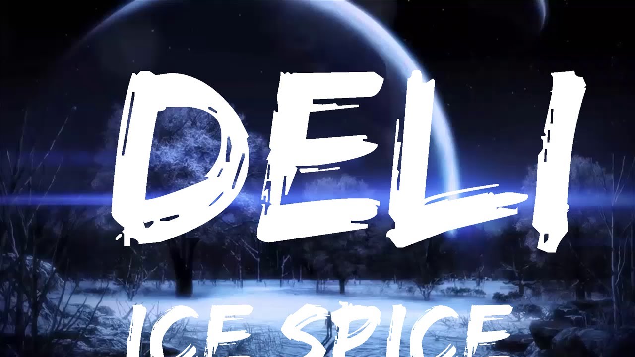 Ice Spice - Deli | Music Hight - YouTube