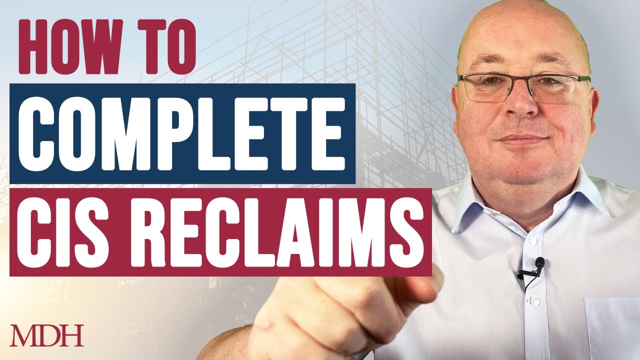 CIS - Mastering CIS Reclaims: Complete Guide to Successful CIS Tax ...