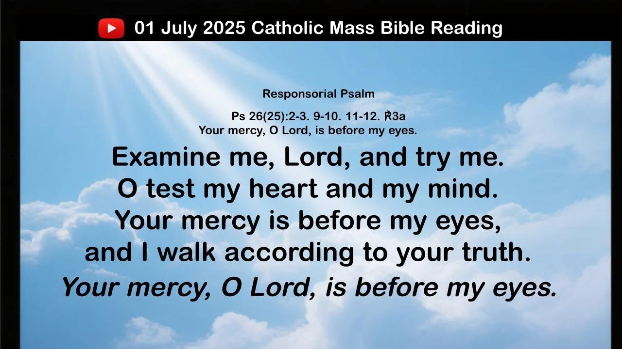 01 July 2025 Catholic Mass Bible Reading - YouTube