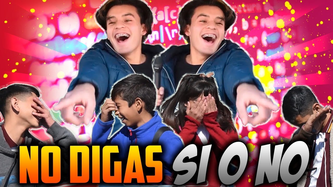 No Digas SI o NO | Capitulo 2 - YouTube