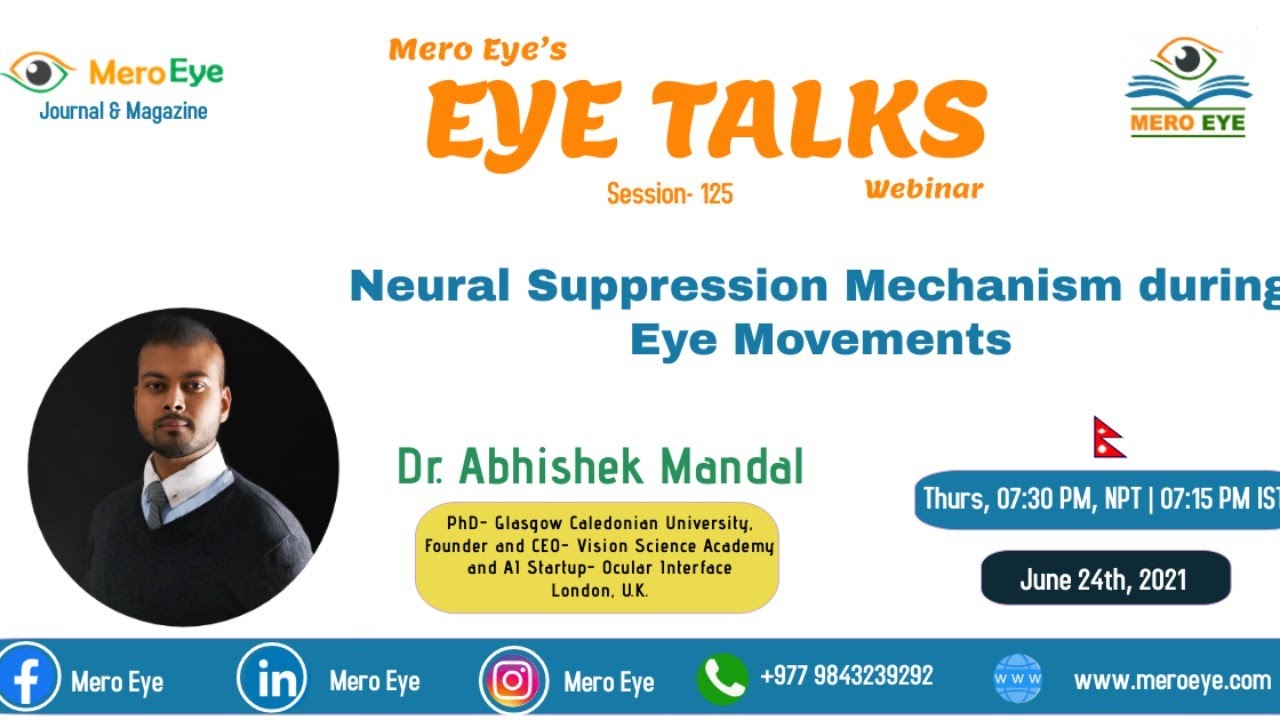 Neural Suppression Mechanism During Eye Movements || Dr Abhishek Mandal ...