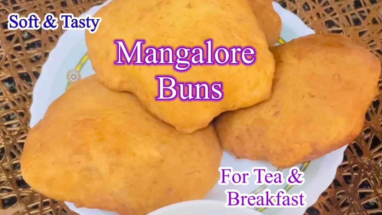 Mangalore Buns Tastiest Snacks for both Breakfast & Evening Tea - YouTube