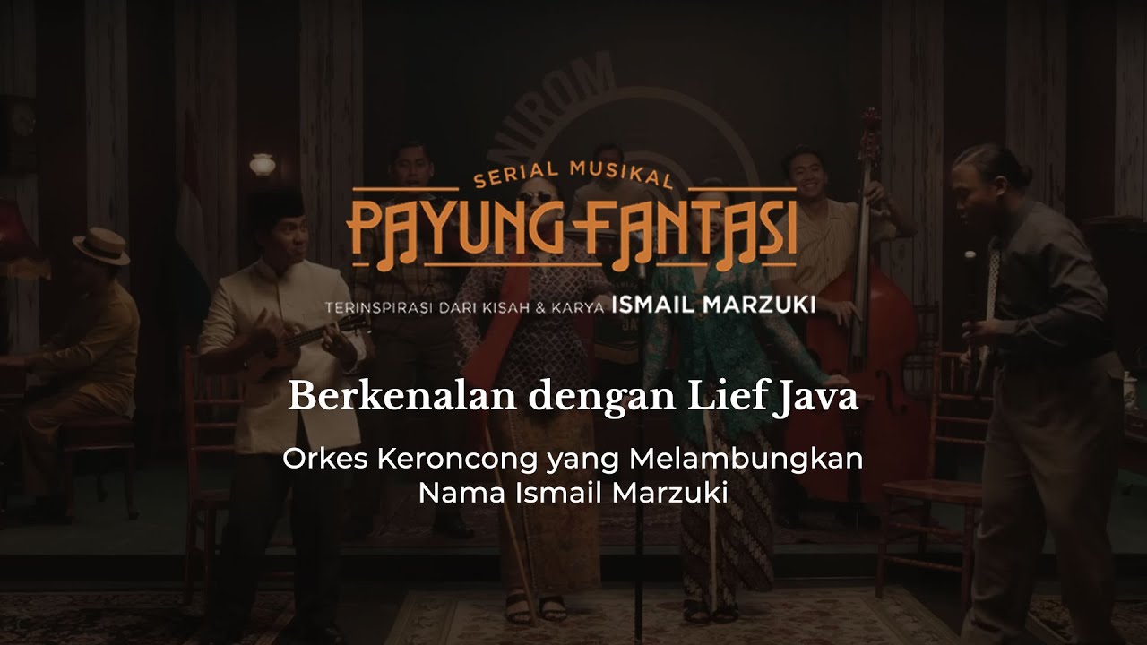 Berkenalan Dengan Orkes Lief Java Serial Musikal Payung Fantasi Youtube