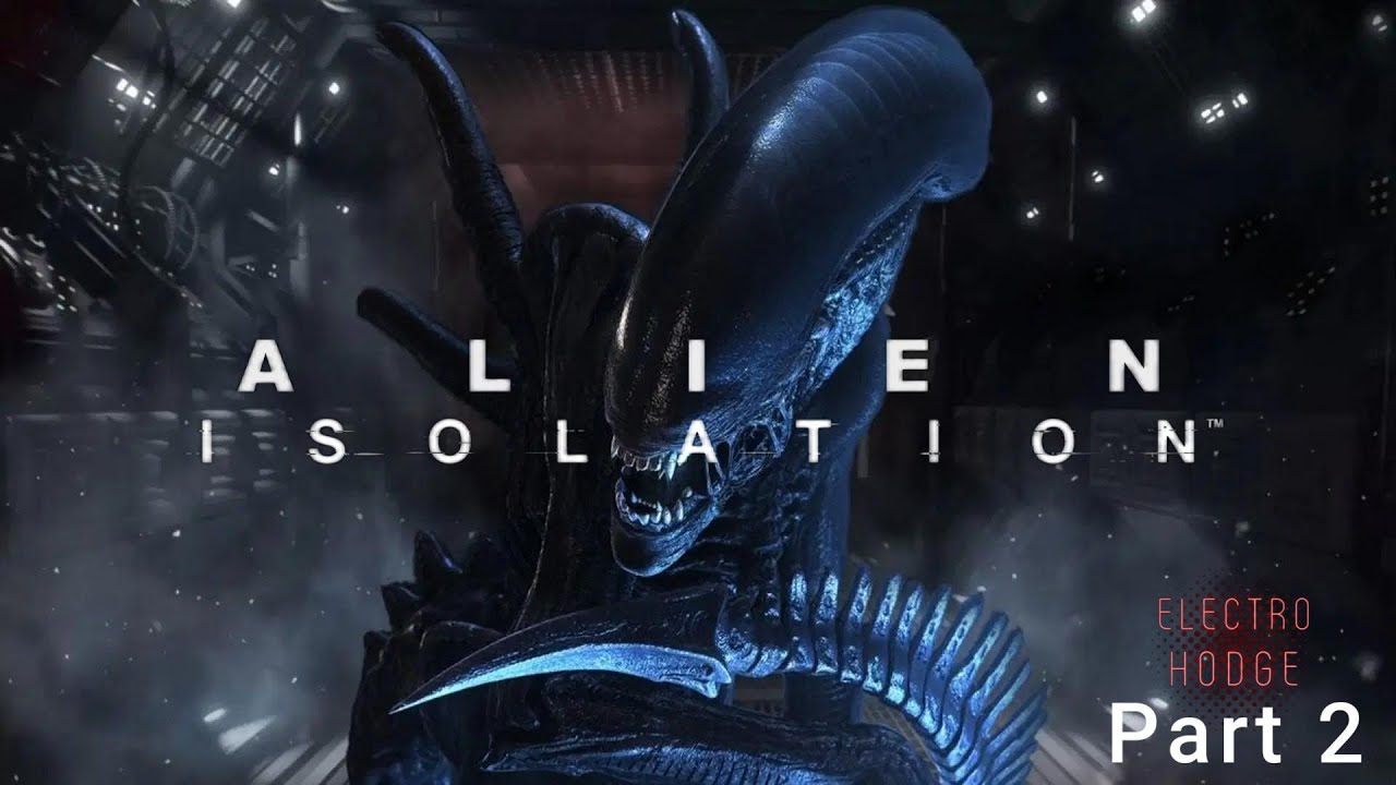 Alien Isolation Walkthrough Part 2 - YouTube