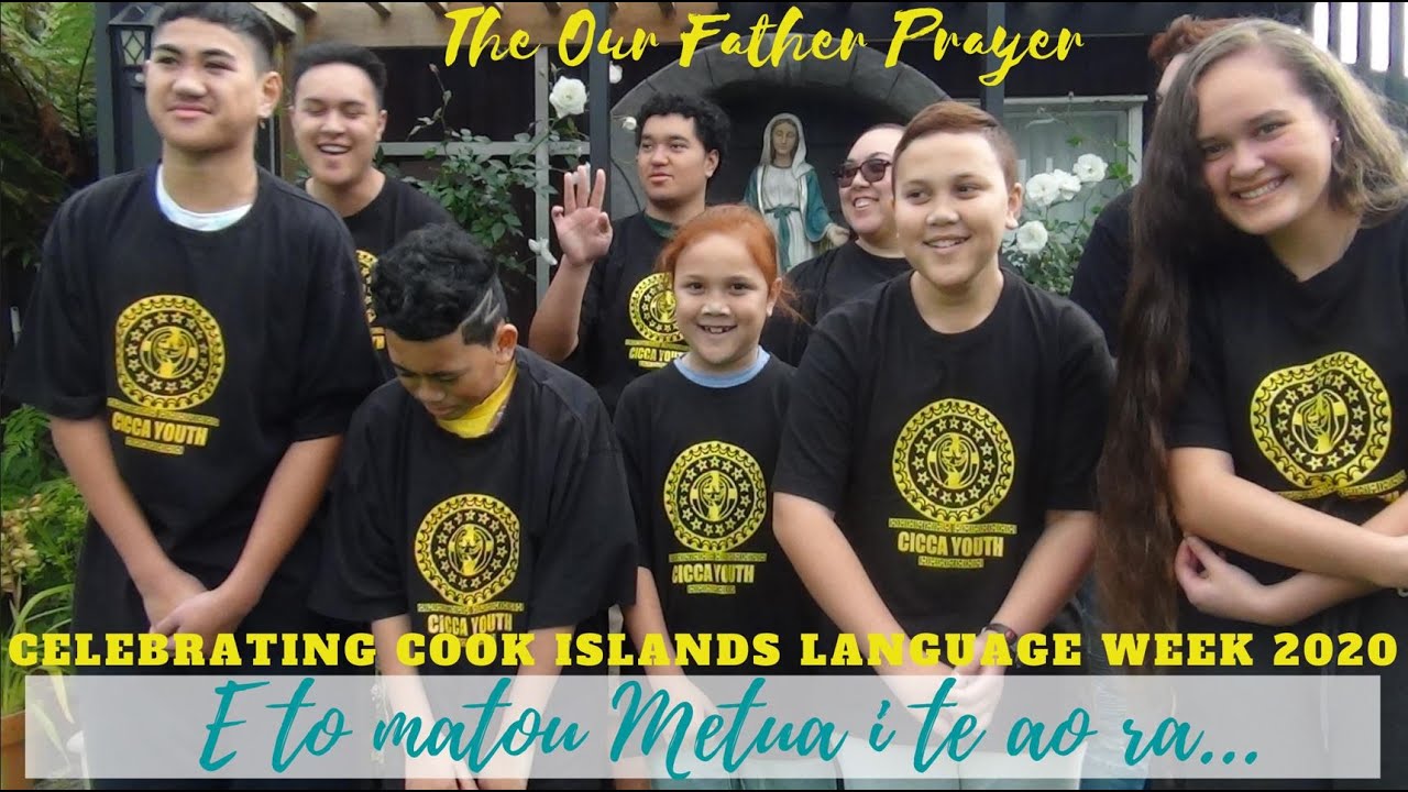 Celebrating Cook Islands Language Week | The Our Father prayer - YouTube