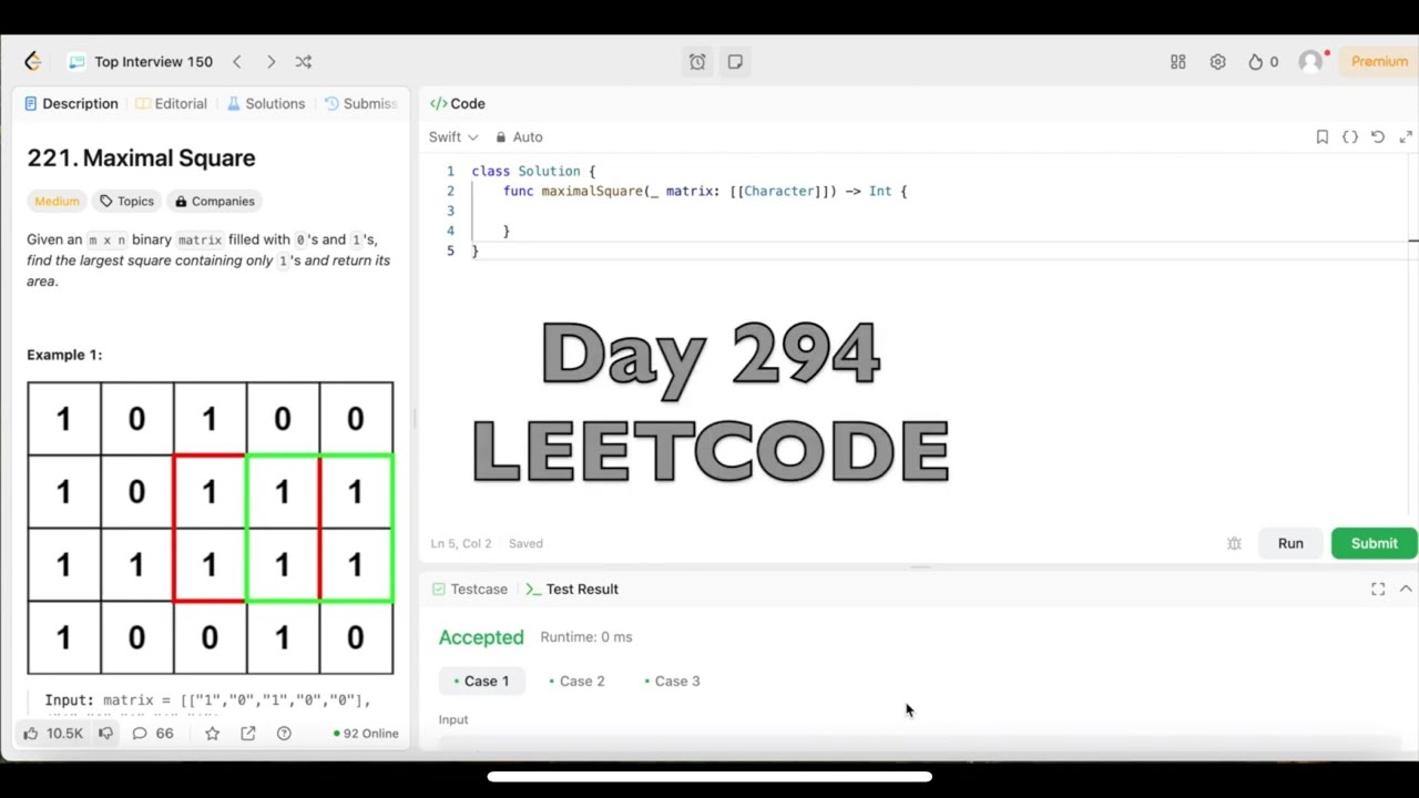 Day 294: LeetCode Problem 221. Maximal Square - Swift - YouTube Day 294: LeetCode Problem 221. Maximal Square - Swift - YouTube