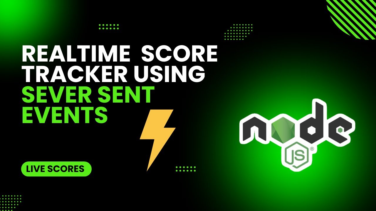 Build a Real-Time Score Tracker with NodeJS & Server-Sent Event (SSE) | Live Data Streaming ...