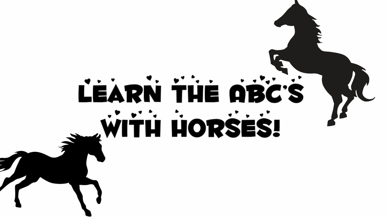 Learn the Alphabet with horses! 🐴 - YouTube