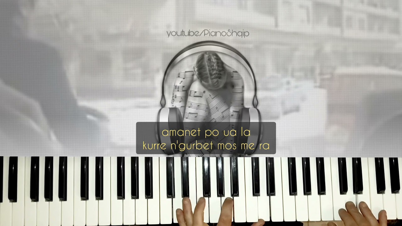 Niset trimi per gurbet ( Live Piano cover dhe tutorial me text) - YouTube