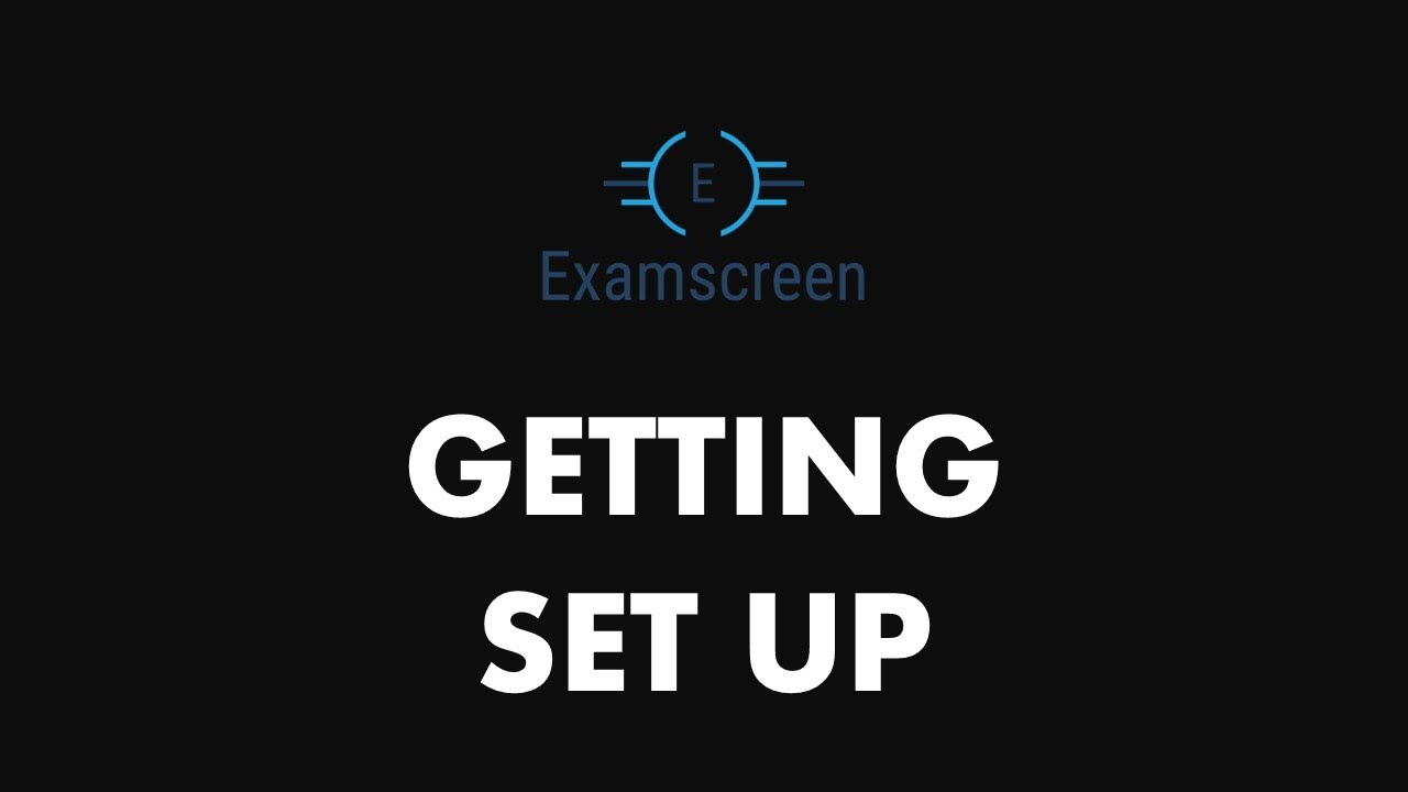 Examscreen: Setting up your account - YouTube