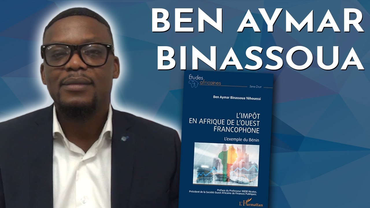 L'IMPÔT EN AFRIQUE DE L'OUEST FRANCOPHONE - Ben Aymar Binassoua ...